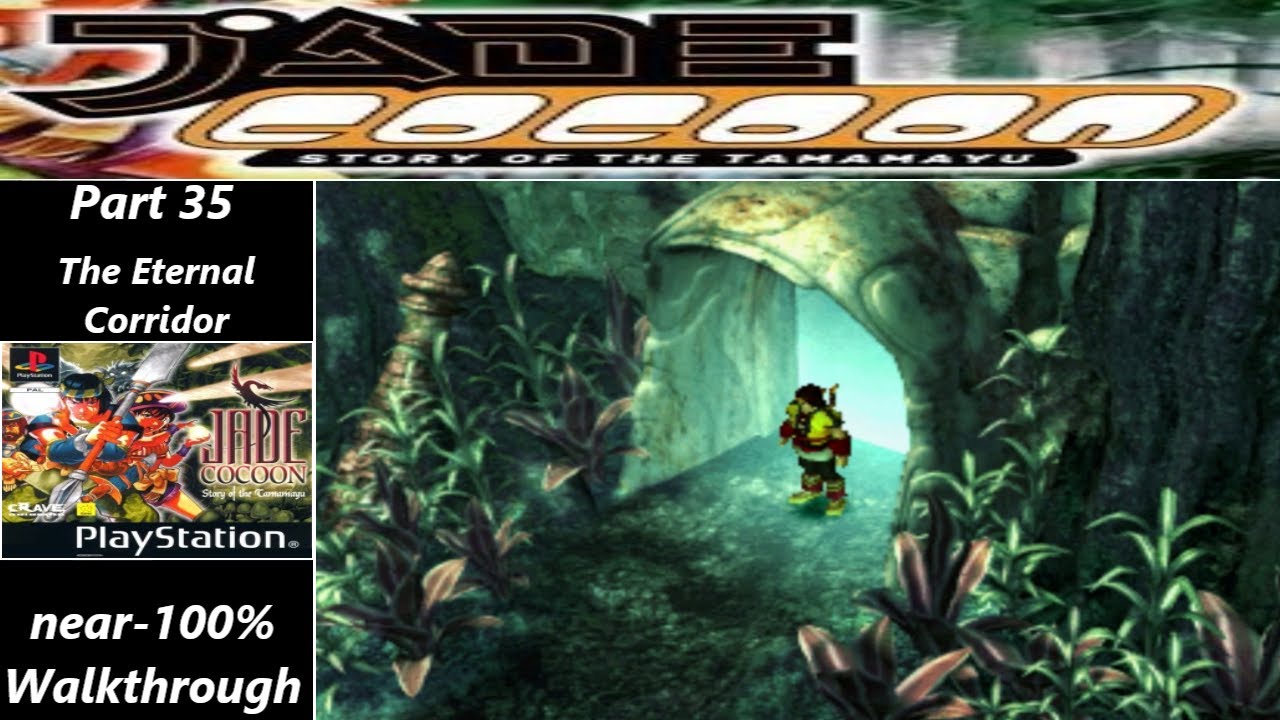 The Eternal Corridor Jade Cocoon Psxps1 Walkthrough Part 35 Post