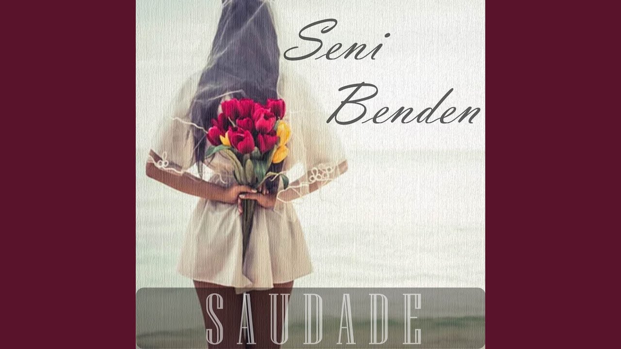 Seni Benden - YouTube