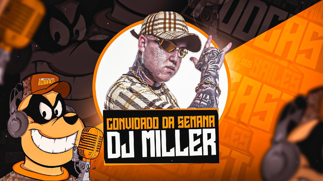 DJ Miller - Metralha dos Bailes Podcast #08 - YouTube