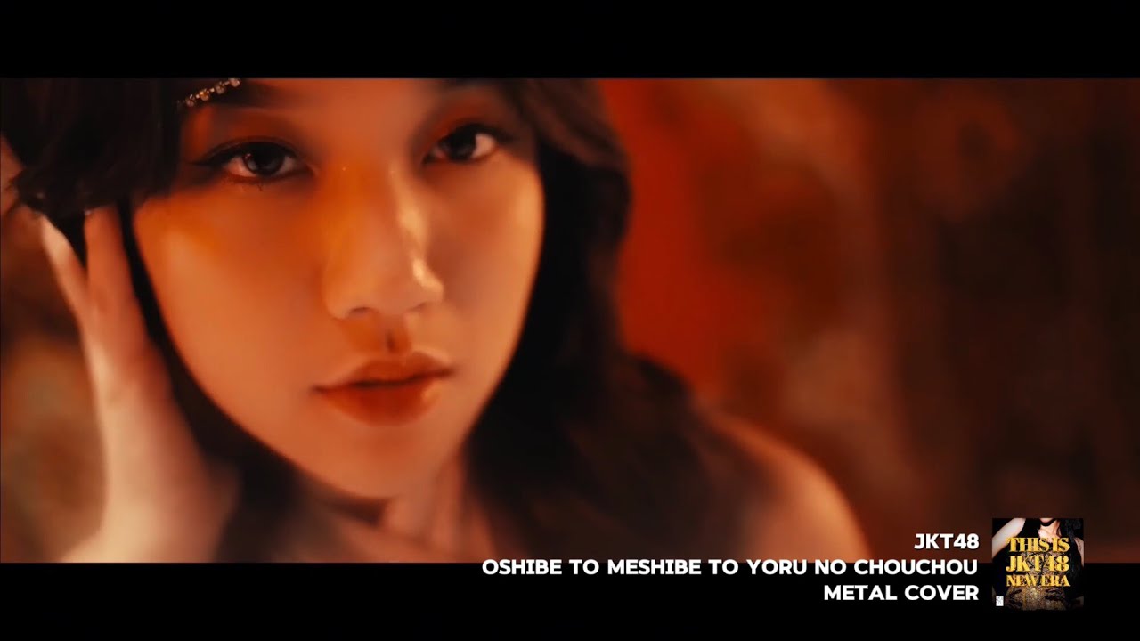 JKT48 - Oshibe to Meshibe to Yoru no Chouchou [Metal Cover] - YouTube