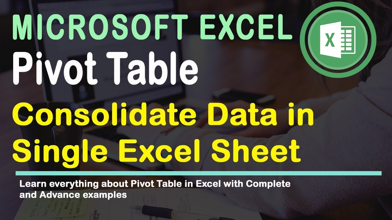 Pivot Table Excel How To Consolidate Data From Different Sheet Into Pivot Table Excel How To Consolidate Data From Different Sheet Into