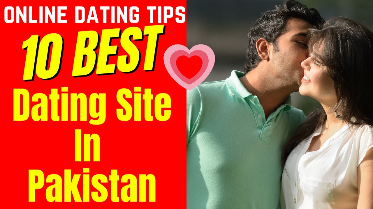 ️10 BEST Dating Site In Pakistan 2024 - YouTube
