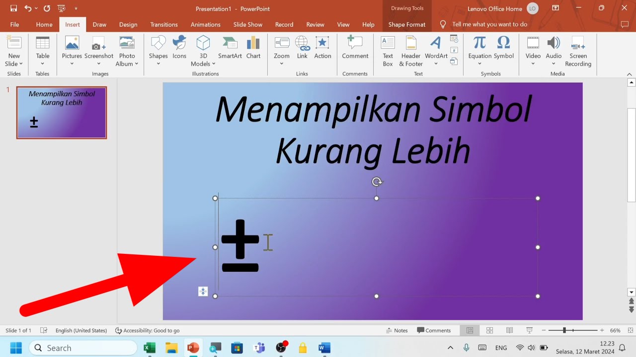 Cara Memunculkan Simbol "Kurang Lebih" di Slide Microsoft Powerpoint ...