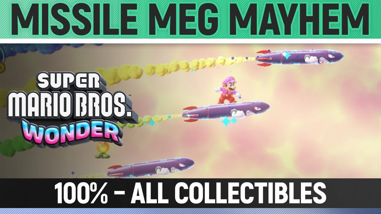 Super Mario Bros. Wonder - Missile Meg Mayhem - 100% All Wonder Seeds ...