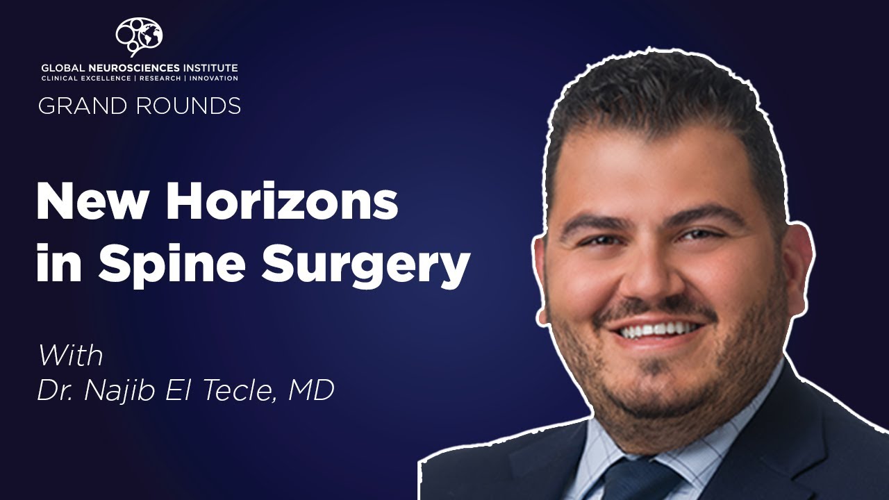 GNI Grand Rounds: New Horizons in Spine Surgery - YouTube