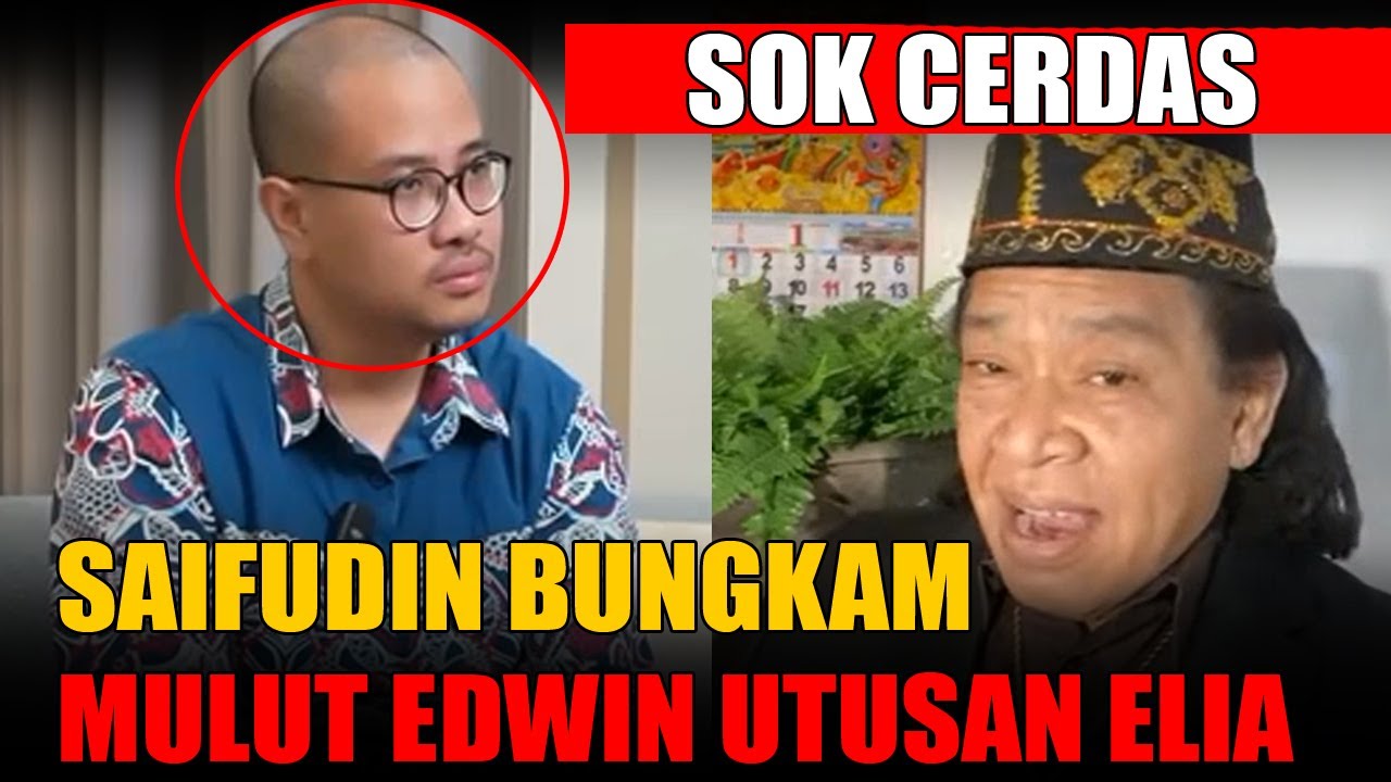 TERBUNGKAM..!! SAIFUDIN IBRAHIM PERMALUKAN EDWIN UTUSAN ELIA MYRON - YouTube