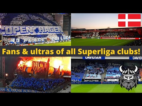 Danish fans and ultras of all clubs in the 3F Superliga Denmark - YouTube