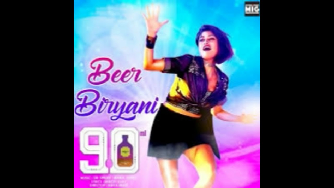 Beer Biryani Song | STR | Oviya | 90 ML | Mirchi Vijay | Maria | Anita ...