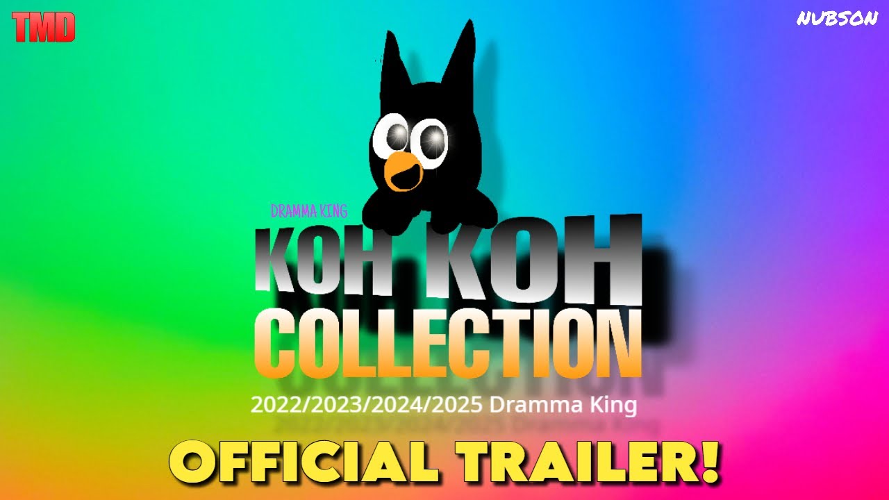 Koh Koh Collection Trailer! - YouTube