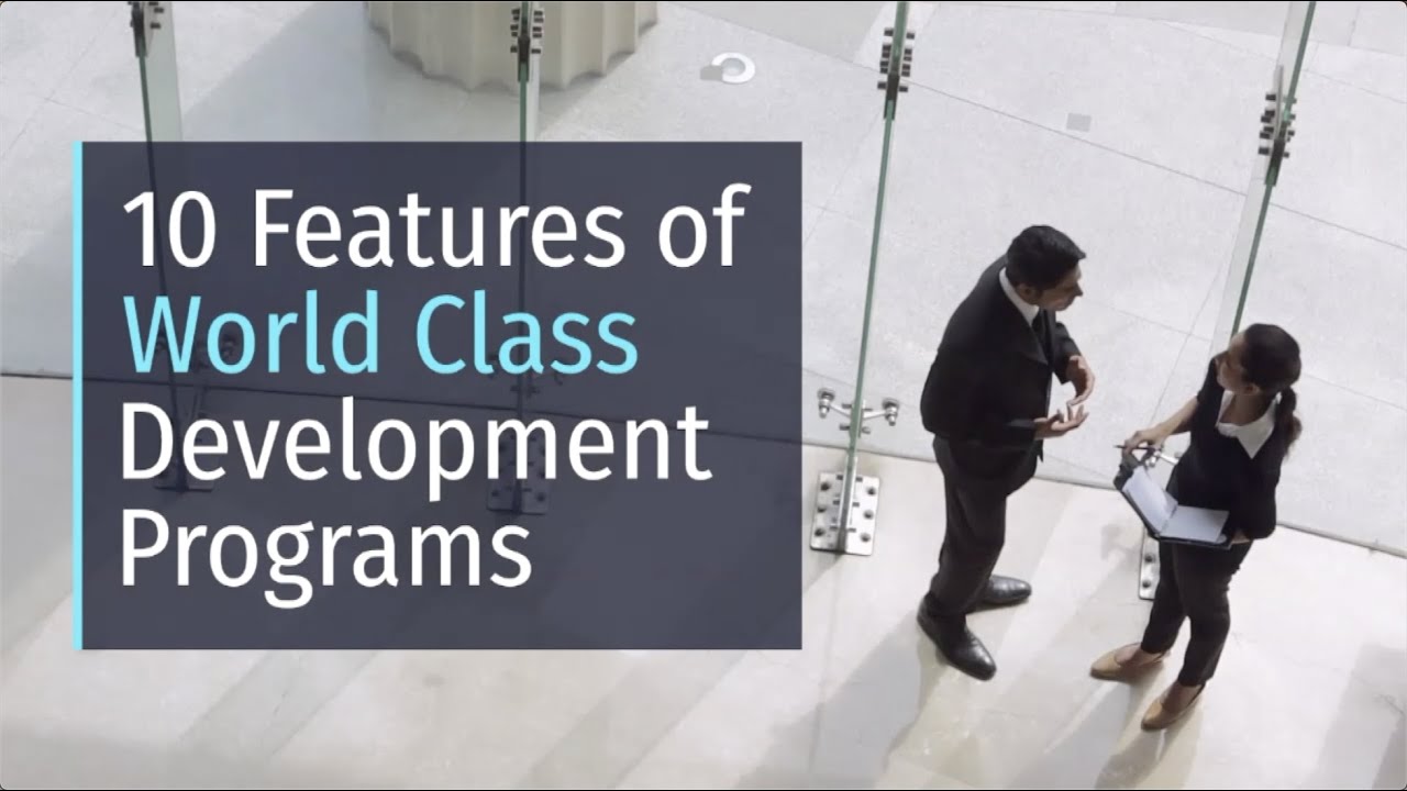 10 Features of World Class Development Programs - YouTube