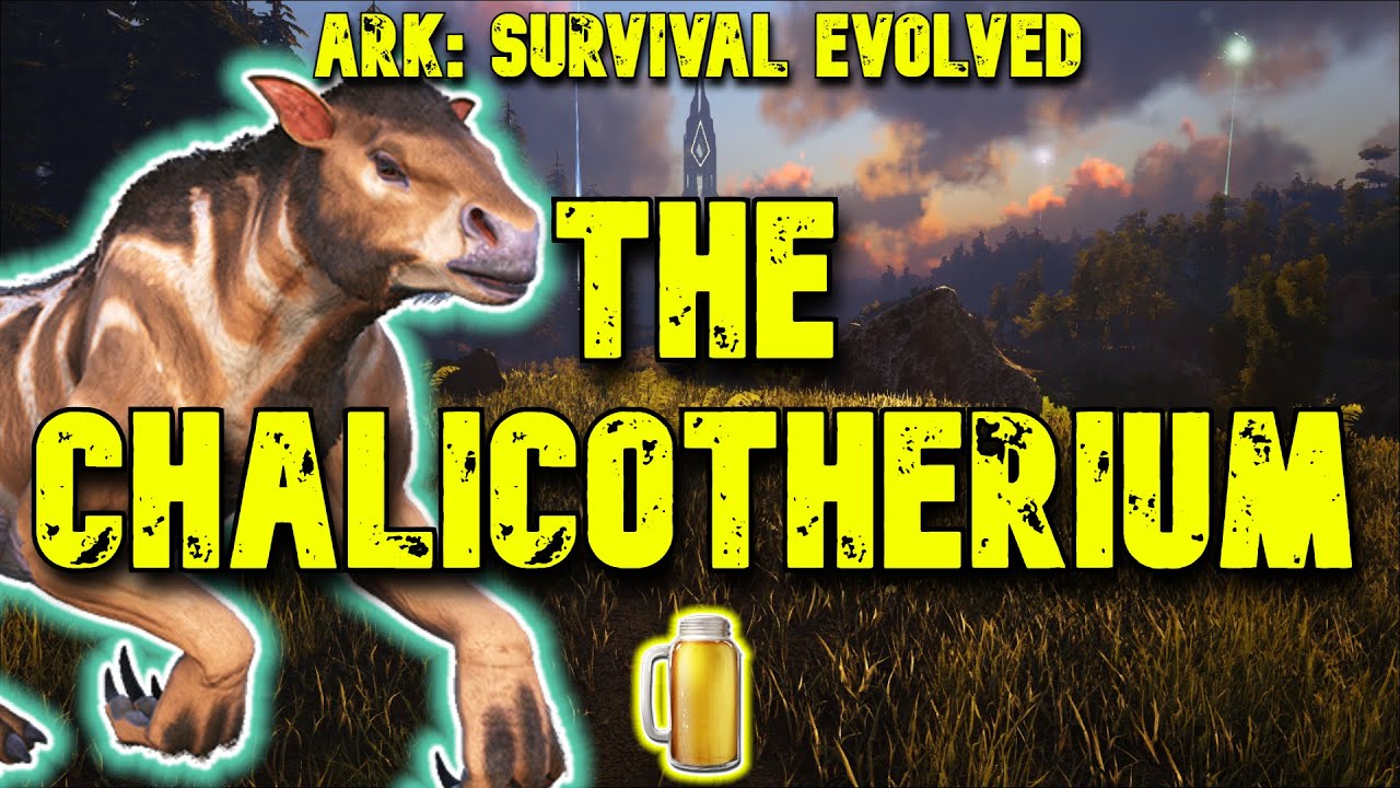 Ark: Survival Evolved. Taming the Chalicotherium! - YouTube