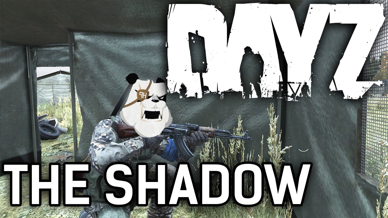 DayZ Standalone | THE SHADOW | with HybridPanda - YouTube
