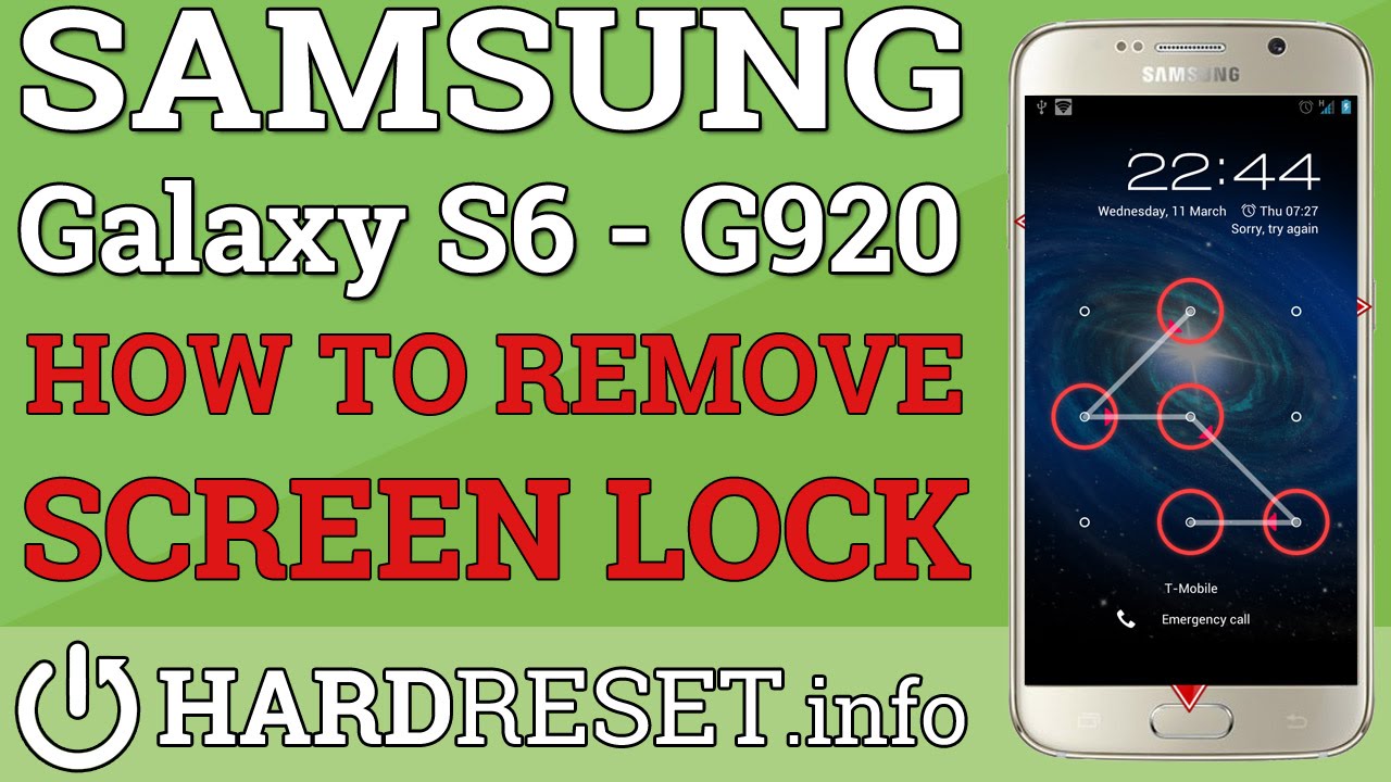 Hard Reset - SAMSUNG G920F Galaxy S6 - REMOVE SCREEN LOCK - YouTube