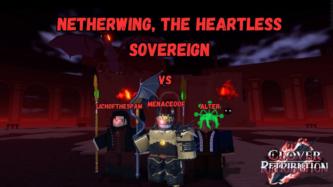 FULL FIGHT NETHERWING RAID GUIDE!!!! | Clover Retribution - YouTube