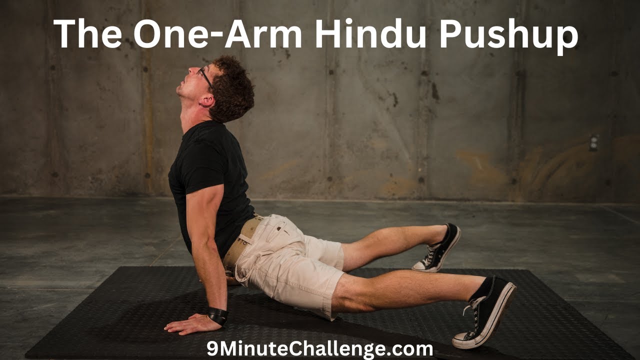 The One-Arm Hindu Pushup | 9MinuteChallenge.com - YouTube
