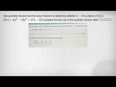 Use synthetic division and the factor theorem to determine whether x-3 is a factor of f(x) f(x ...