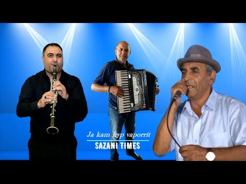 LADI BUJARIT x REFAIL CAKA - Kasmangjesa & SAZANI TIMES - JA HYPA VAPORRIT LULE
