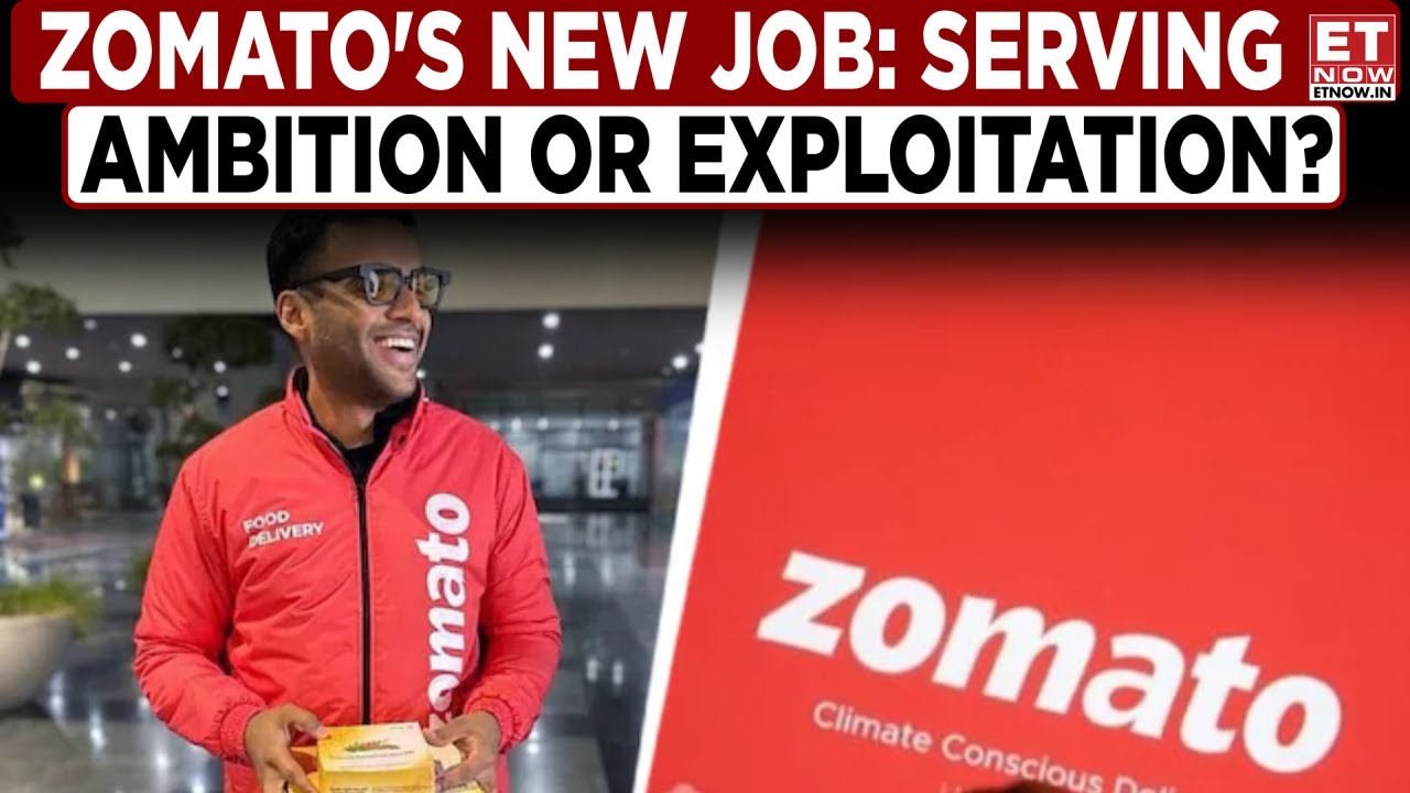 ET Now | Zomato CEO Advertises 'Pay To Work' Job | 'Chief Of Staff ...