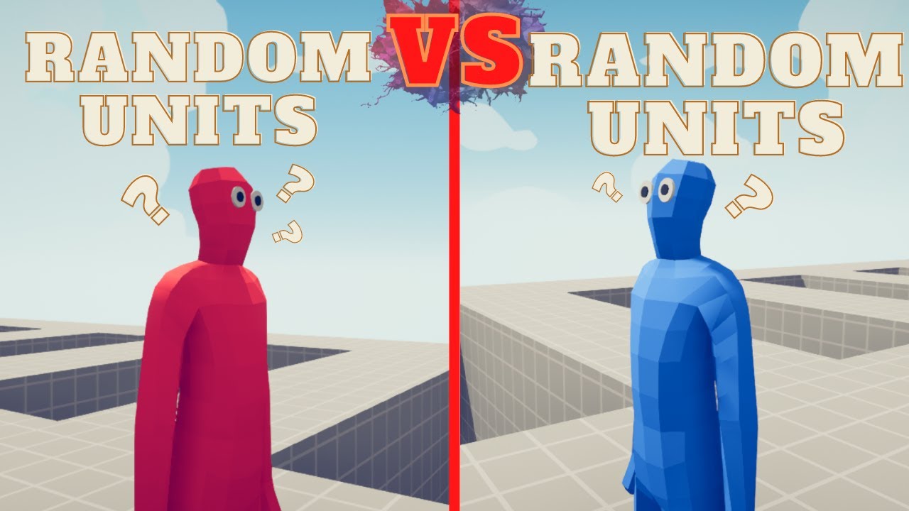 RANDOM UNIT vs RANDOM UNIT | Totally Accurate Battle Simulator - TABS ...