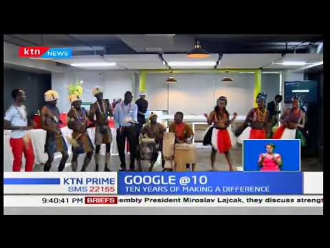 GOOGLE @10? Google Kenya marks tenth-year since its establishment in ...