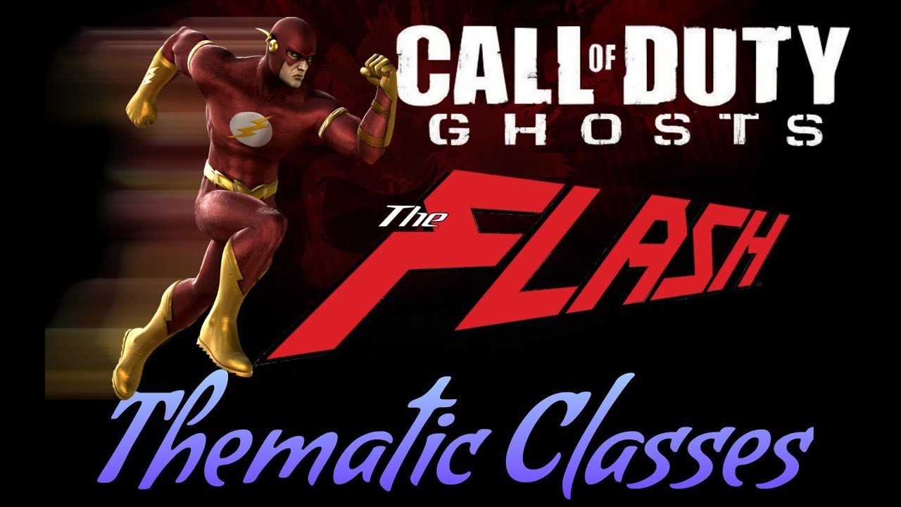 CoD Ghosts Thematic Classes - Flash Class - YouTube