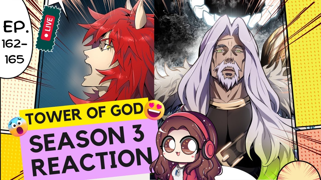 Tower of God: Season 3 - Ep. 162-165 Reaction - Lo Po Bia Robadon (ft ...