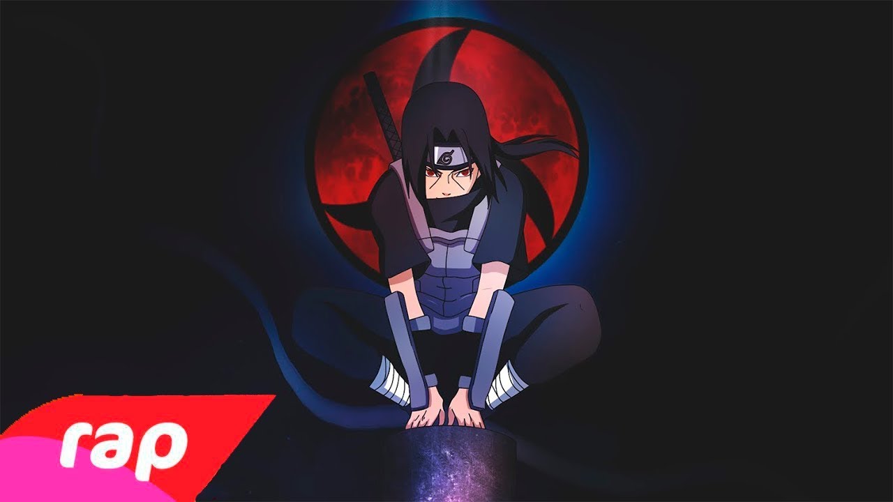 Rap do Itachi (Naruto) - SANGUE UCHIHA l Fuan - YouTube