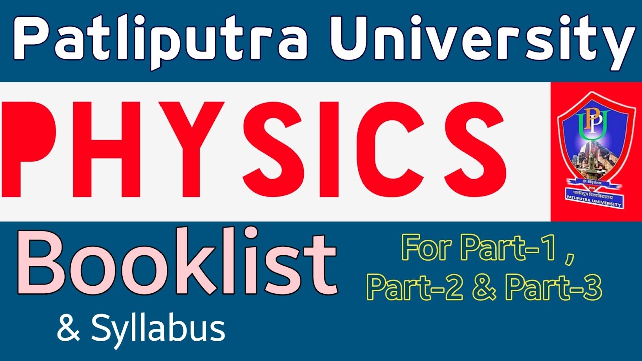 Patliputra University Bsc Physics Honours Booklist 🔥 For UG Part I / II ...