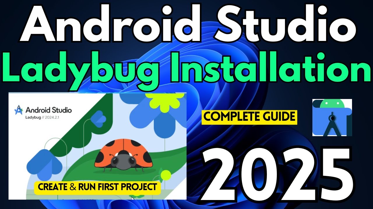 How to Install Latest Android Studio on Windows 11/10 [2025] | Android ...