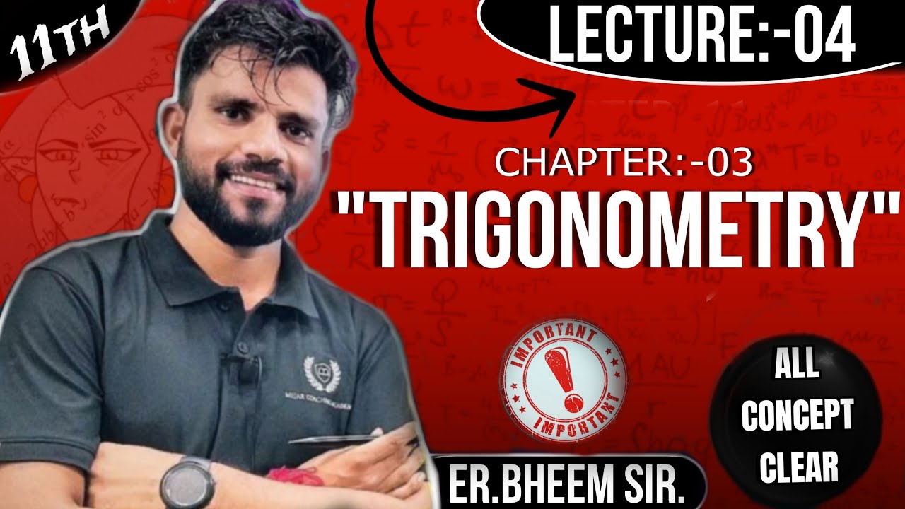 CLASS - 11 || TRIGONOMETRY || IMPORTANT QUESTIONS || LECTURE - 04 - YouTube