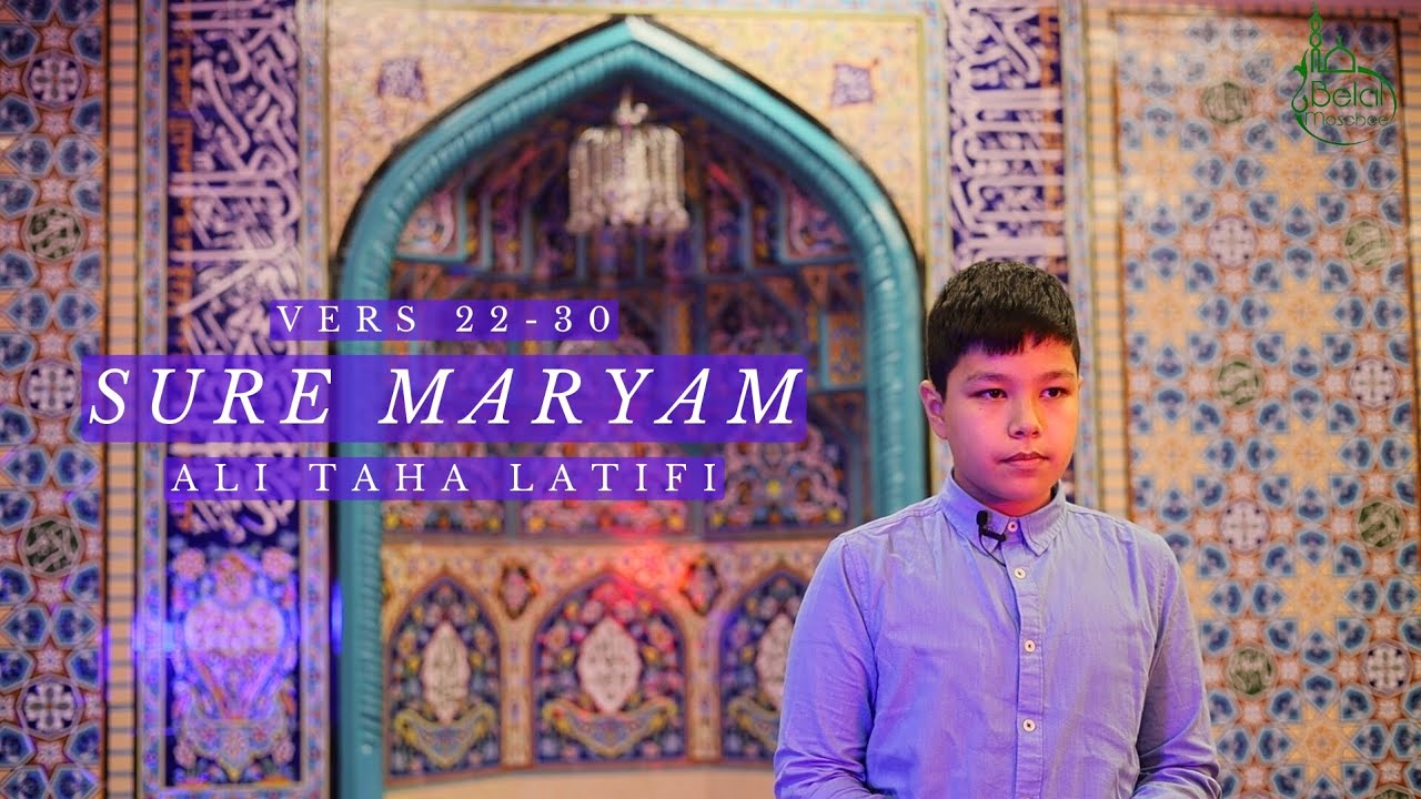 Sure Maryam – Ali Taha Latifi - PROJECT QURAN - YouTube