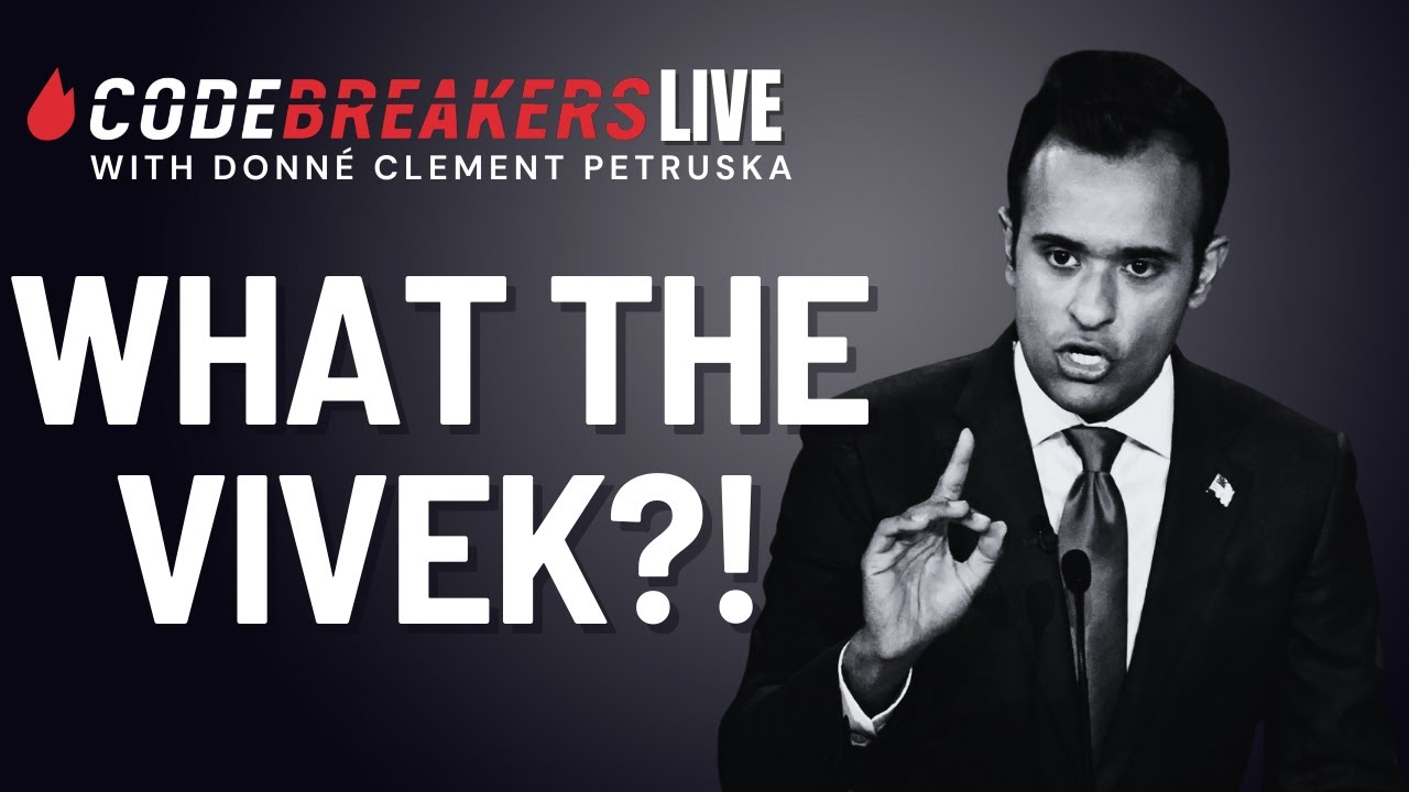 CodeBreakers Live: WHAT THE VIVEK?! - YouTube