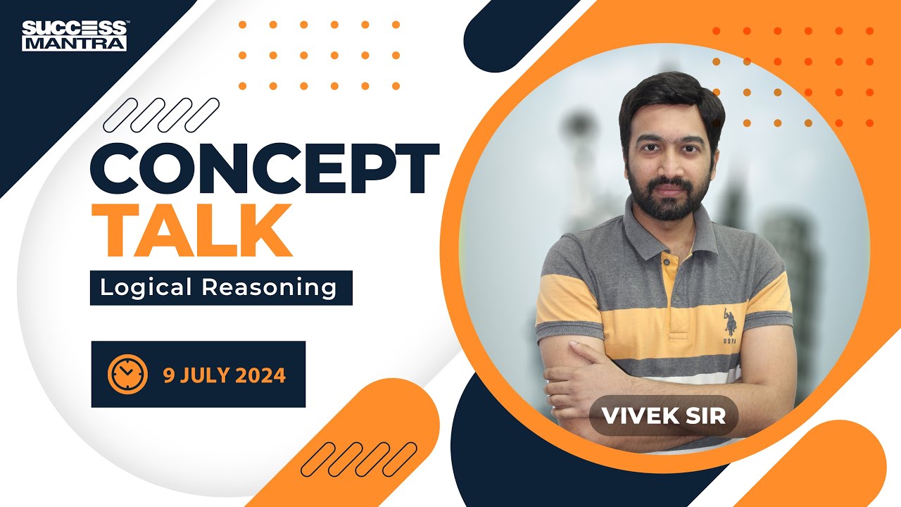 Concept Talk | Logical Reasoning | Success Mantra - YouTube