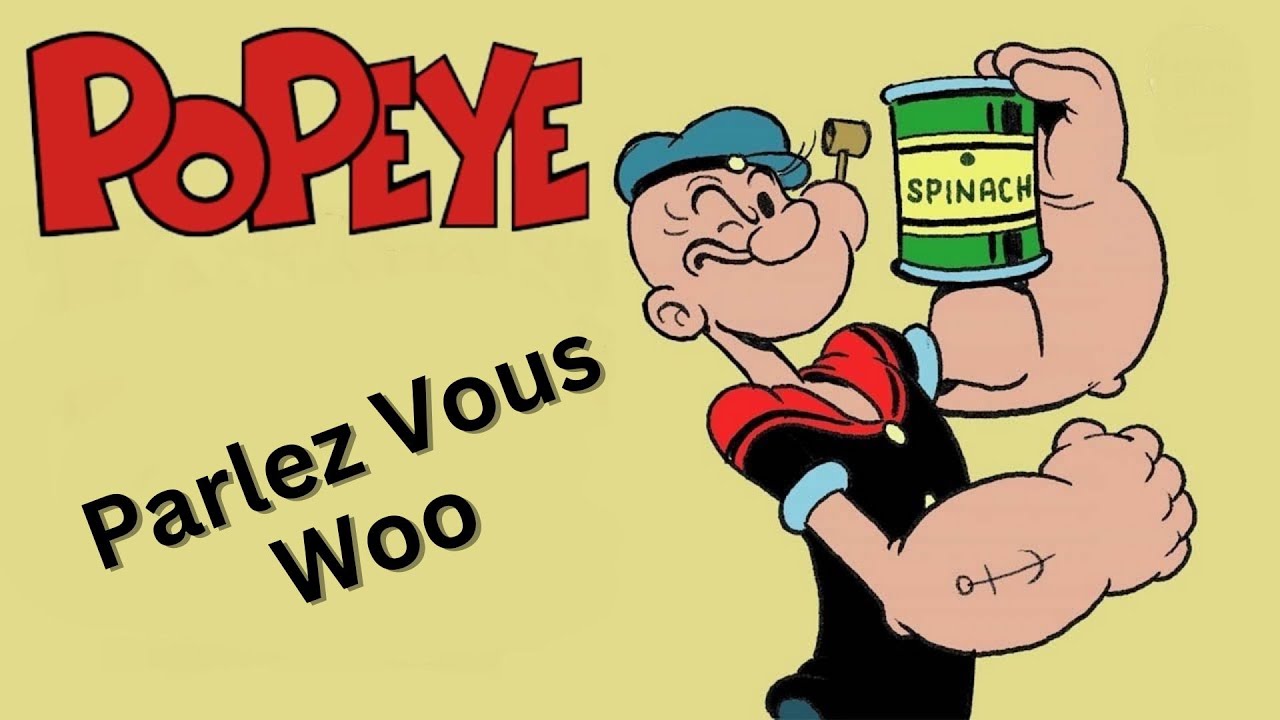 Parlez Vous Woo 1956 | popeye the sailor - YouTube