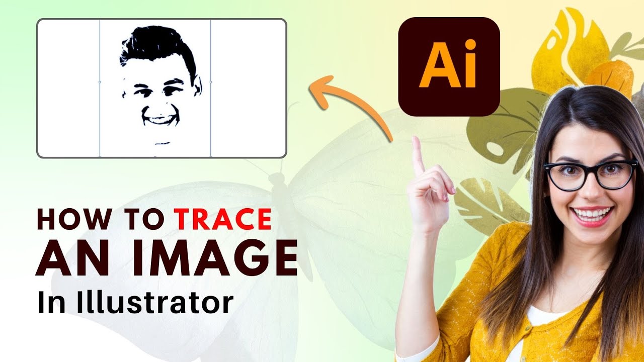 💬 How to Trace an Image in Adobe Illustrator 2024 [Step-by-Step Guide ...