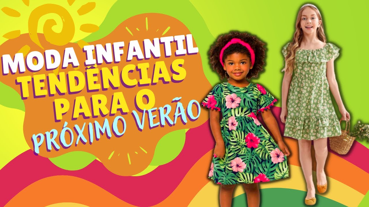 Moda Infantil: as tendências que as crianças vão usar no verão - YouTube