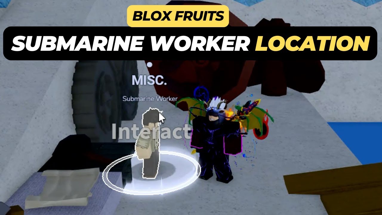 How to Find Submarine Worker (Location) in Blox Fruits - YouTube