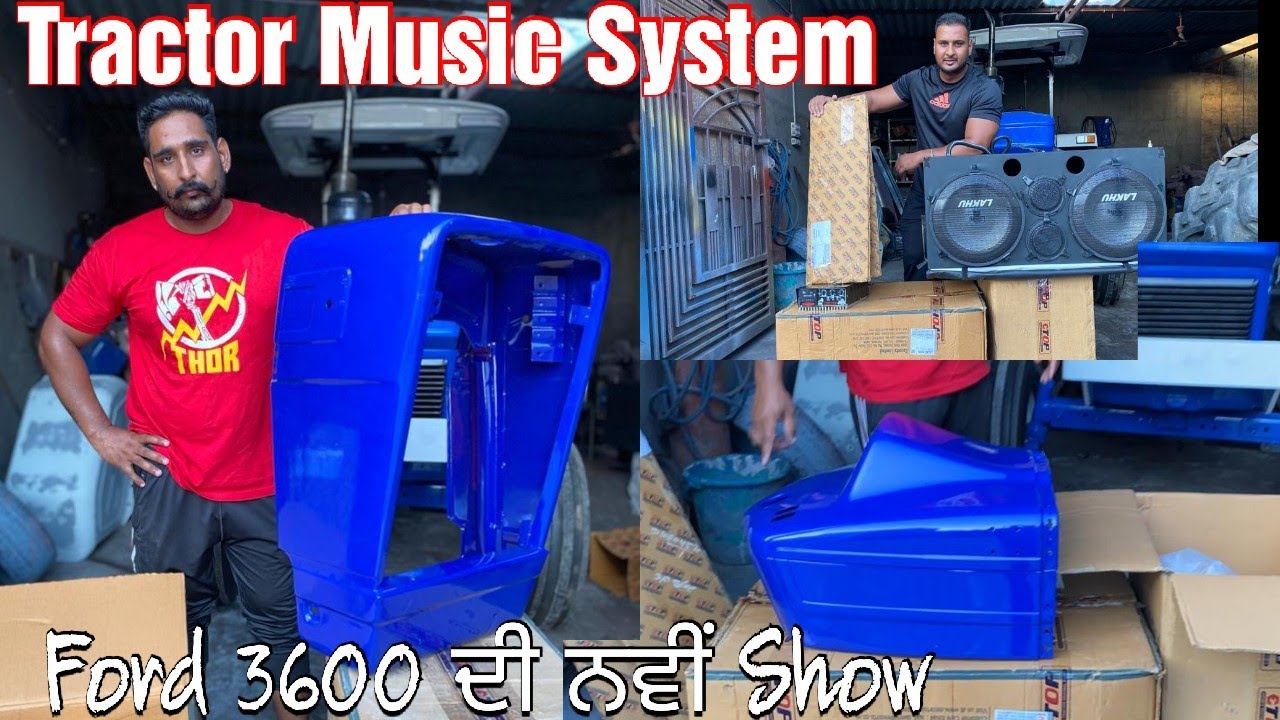 Tractor Music System | Ford 3600 Di Brand new Full Show | Tractor ...