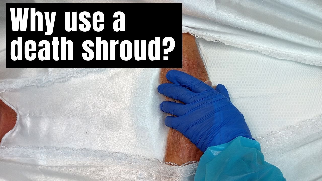 Why we use death shrouds in the mortuary - YouTube