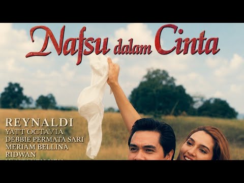 NAFSU DALAM CINTA (1994) || TANPA SENSOR