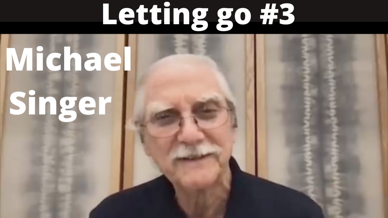 Michael Singer on letting go - YouTube