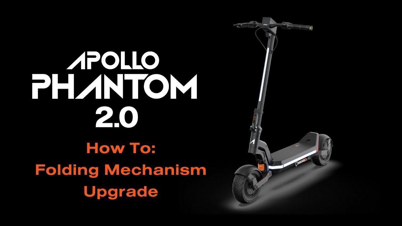 Apollo Phantom 2.0: Folding Mechanism Upgrade - YouTube