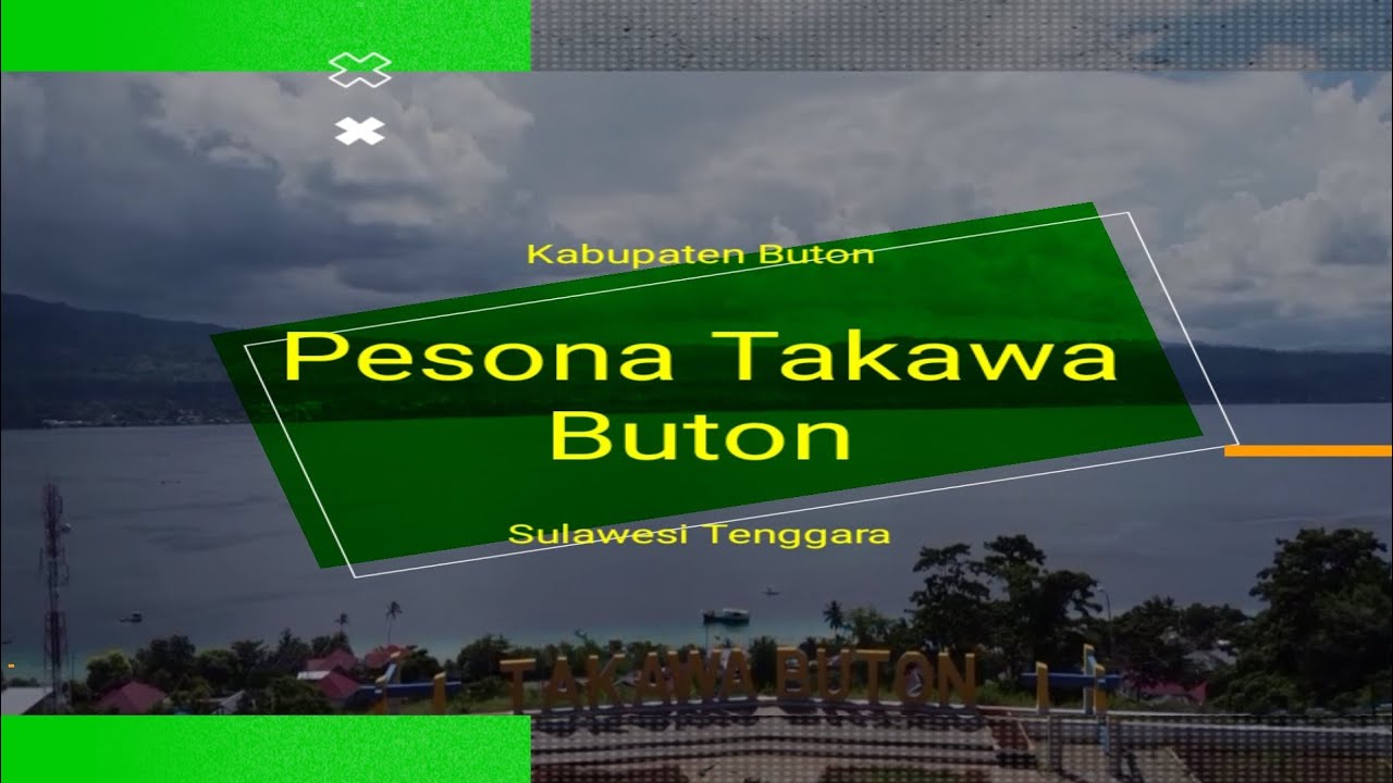 Pesona Takawa Buton _ Berkunjung ke Takawa - YouTube