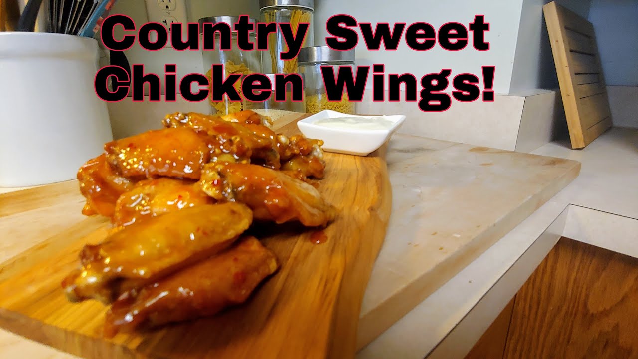 Country Sweet Chicken Wings | Are you ready for some football!! - YouTube