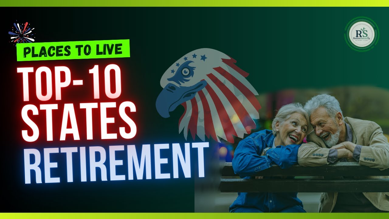 What's the BEST State to Retire in the US? -2025 - YouTube