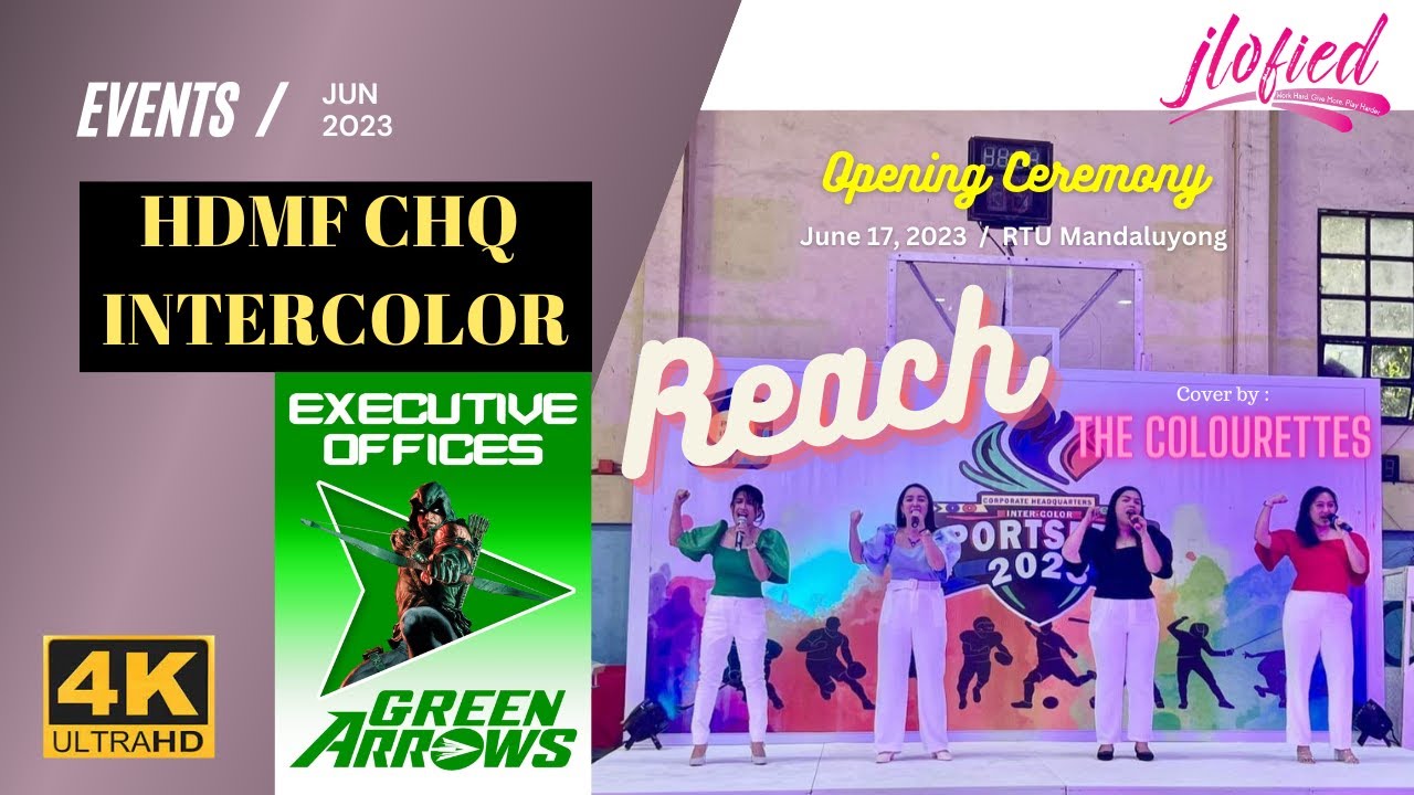 REACH COVER BY THE COLOURETTES | 2023 CHQ INTERCOLOR SPORTSFEST | GREEN ...