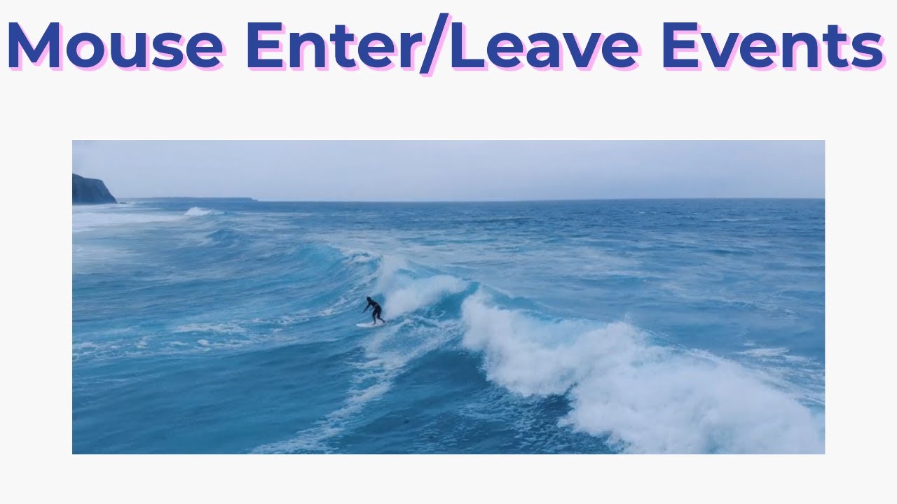 Html Css Javascript Mouse Enterleave Events Youtube 6727