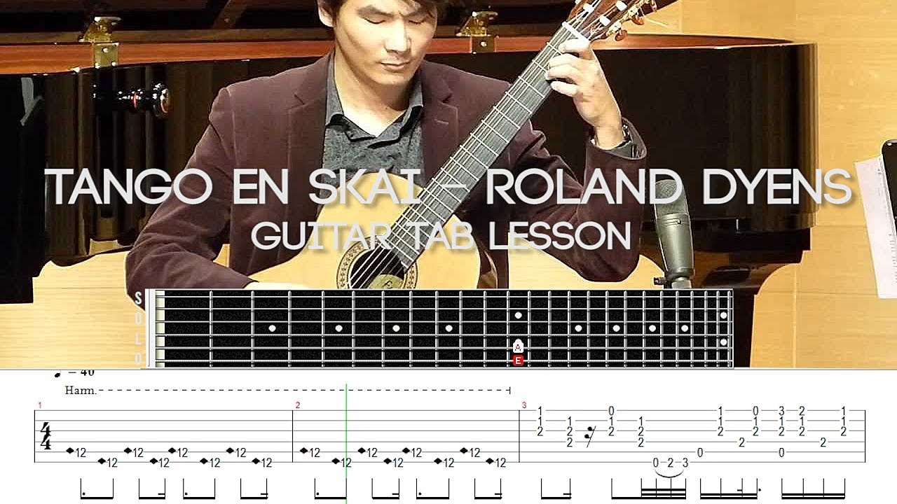Tango en Skai - Roland Dyens Guitar Tab Lesson - YouTube
