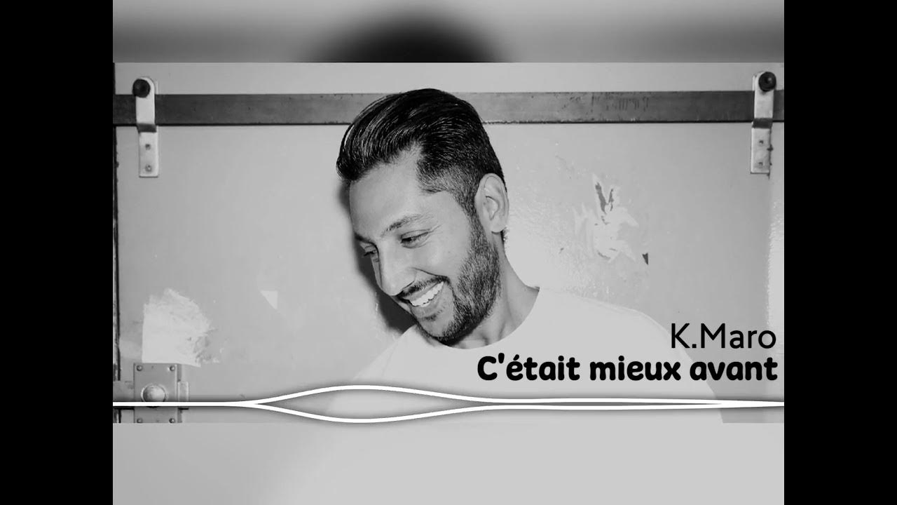K.Maro - C'était mieux avant (nightcore) - YouTube