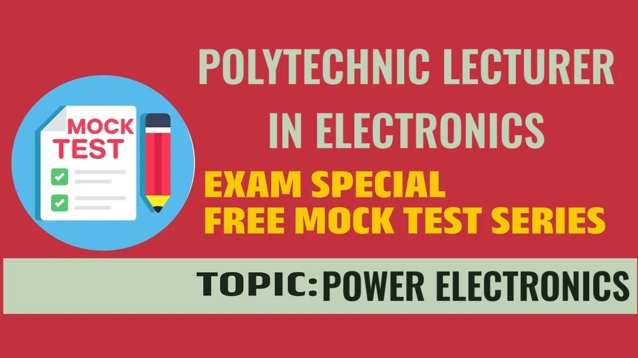 Lecturer in Electronics | Kerala PSC | Exam | Power Electronics Mock ...